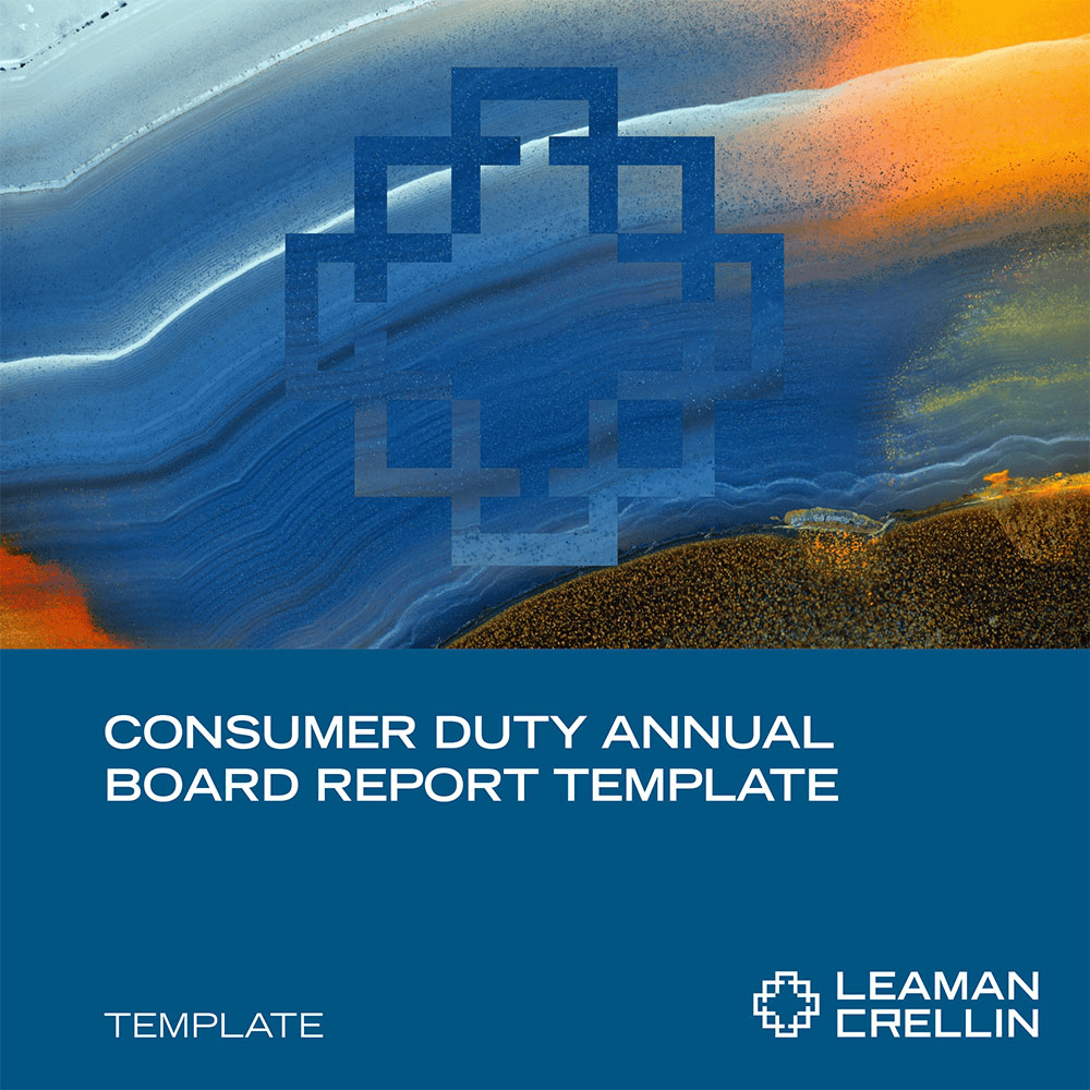 Consumer Duty Board Report Template | FCA Compliance | Leaman Crellin ...